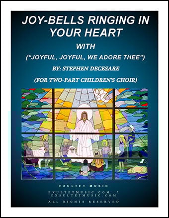 Joy-Bells Ringing In Your Heart/Joyful, Joyful, We Adore Thee | J.W. Pepper