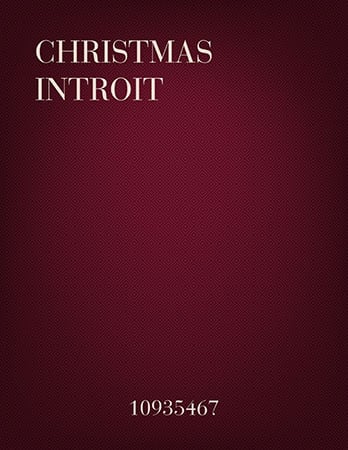 Christmas Introit | J.W. Pepper