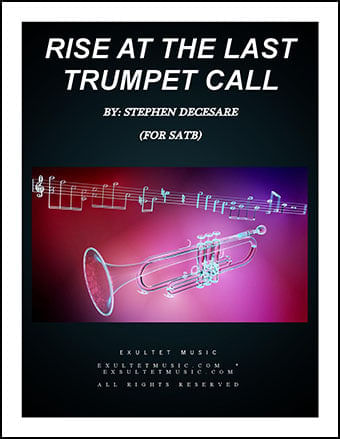 Rise At The Last Trumpet Call (SATB) | J.W. Pepper