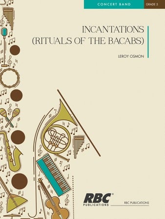 Incantations (Rituals of the Bacabs ) | J.W. Pepper