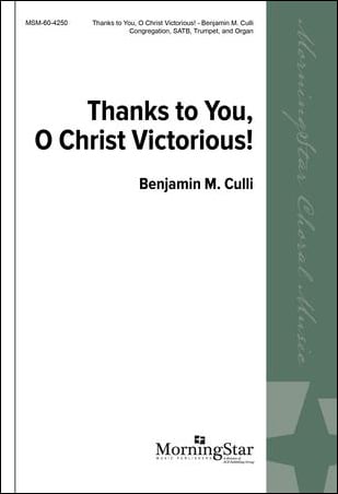Thanks to You, O Christ Victorious | J.W. Pepper
