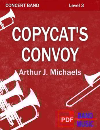 Copycat's Convoy Concert Band Sheet Music | J.W. Pepper