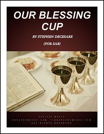Our Blessing Cup | J.W. Pepper