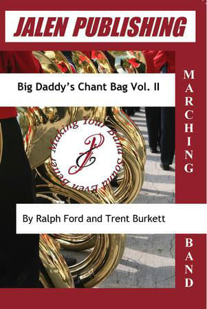 Big Daddy's Chant Bag #2 Marching Band Sheet Music | J.W. Pepper