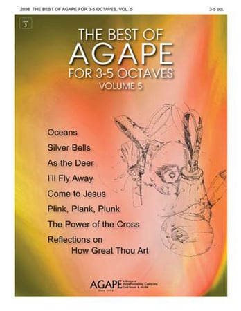The Best of Agape for 3-5 Octaves Vol. 5 | J.W. Pepper