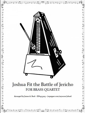 Joshua Fit the Battle of Jericho | J.W. Pepper