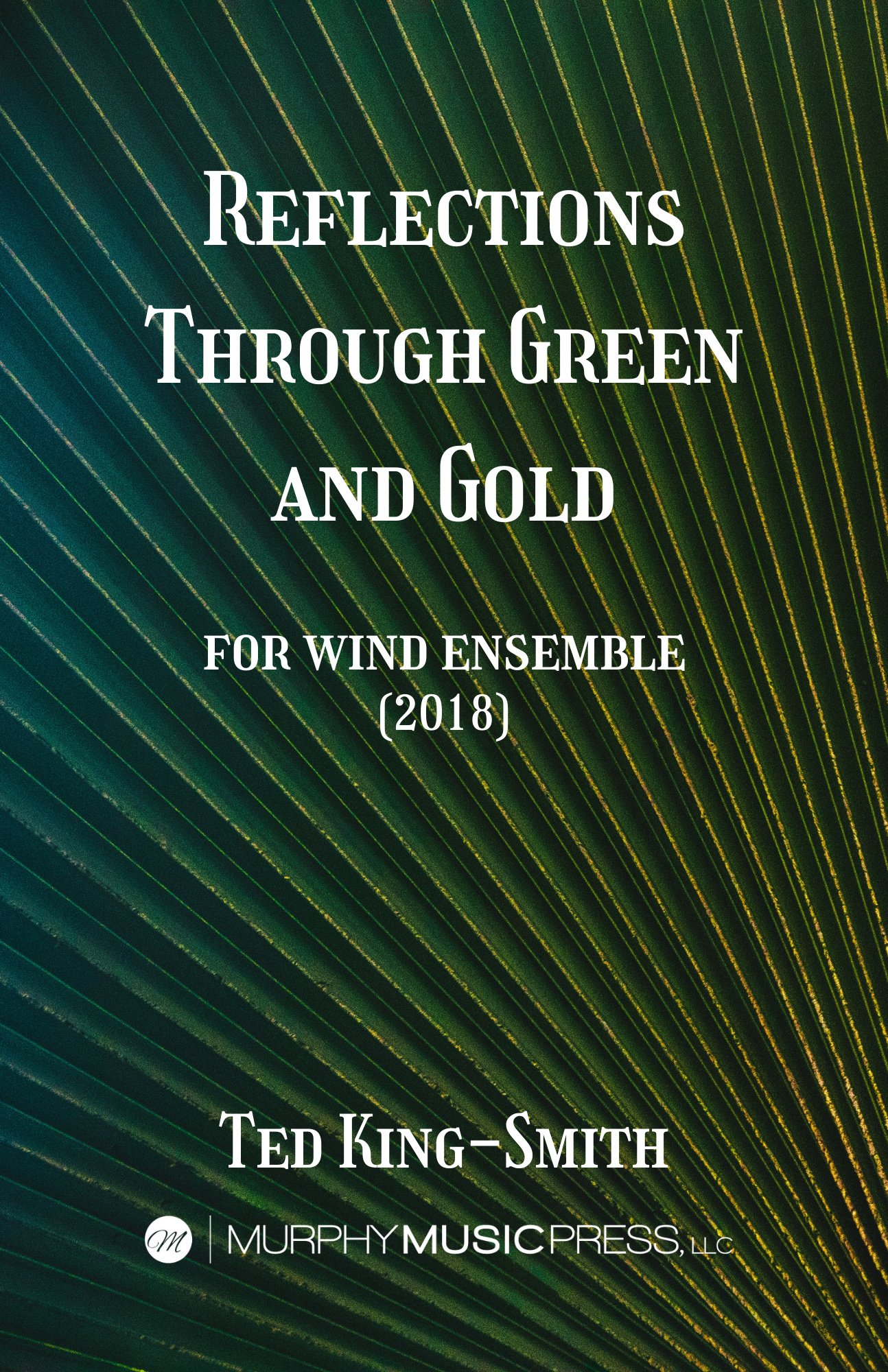 Reflections Through Green and Gold | J.W. Pepper