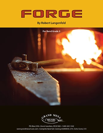 Forge Concert Band Sheet Music | J.W. Pepper