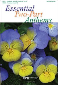 Essential Two-Part Anthems, Vol. 3 | J.W. Pepper