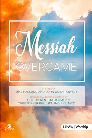 Messiah Overcame Choral Sheet Music | J.W. Pepper