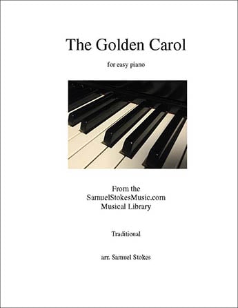 The Golden Carol - for easy piano | J.W. Pepper