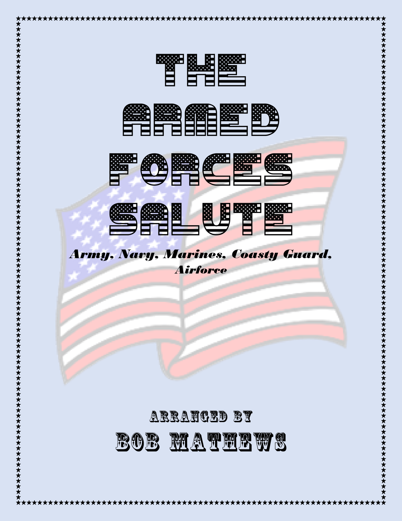The Armed Forces Salute | J.W. Pepper