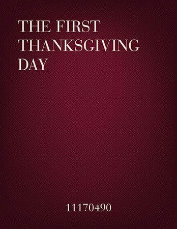 The First Thanksgiving Day | J.W. Pepper