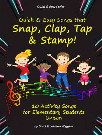 Quick & Easy Songs that Snap, Clap, Tap, & Stamp | J.W. Pepper