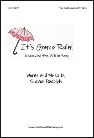 It's Gonna Rain! Choral Sheet Music | J.W. Pepper