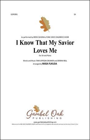 I Know That My Savior Loves Me | J.W. Pepper