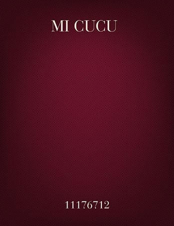 Mi Cucu | J.W. Pepper