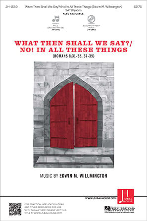What then Shall We Say? / No! In All These Things Choral Sheet Music ...