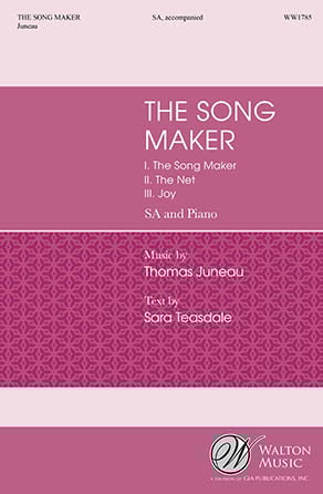 The Song Maker Choral Sheet Music | J.W. Pepper