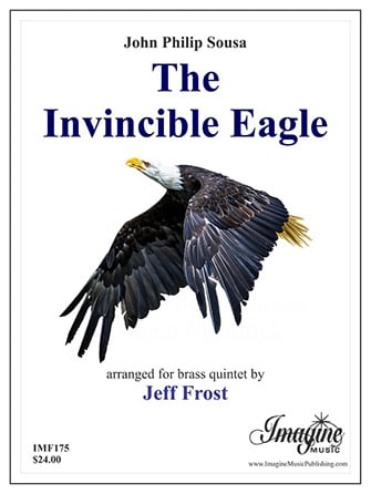 The Invincible Eagle | J.W. Pepper