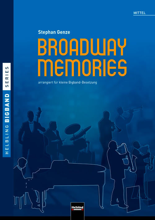 Broadway Memories | J.W. Pepper