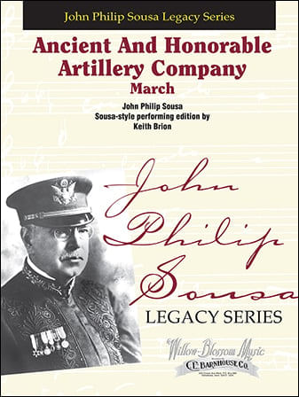 Ancient and Honorable Artillery Company March | J.W. Pepper