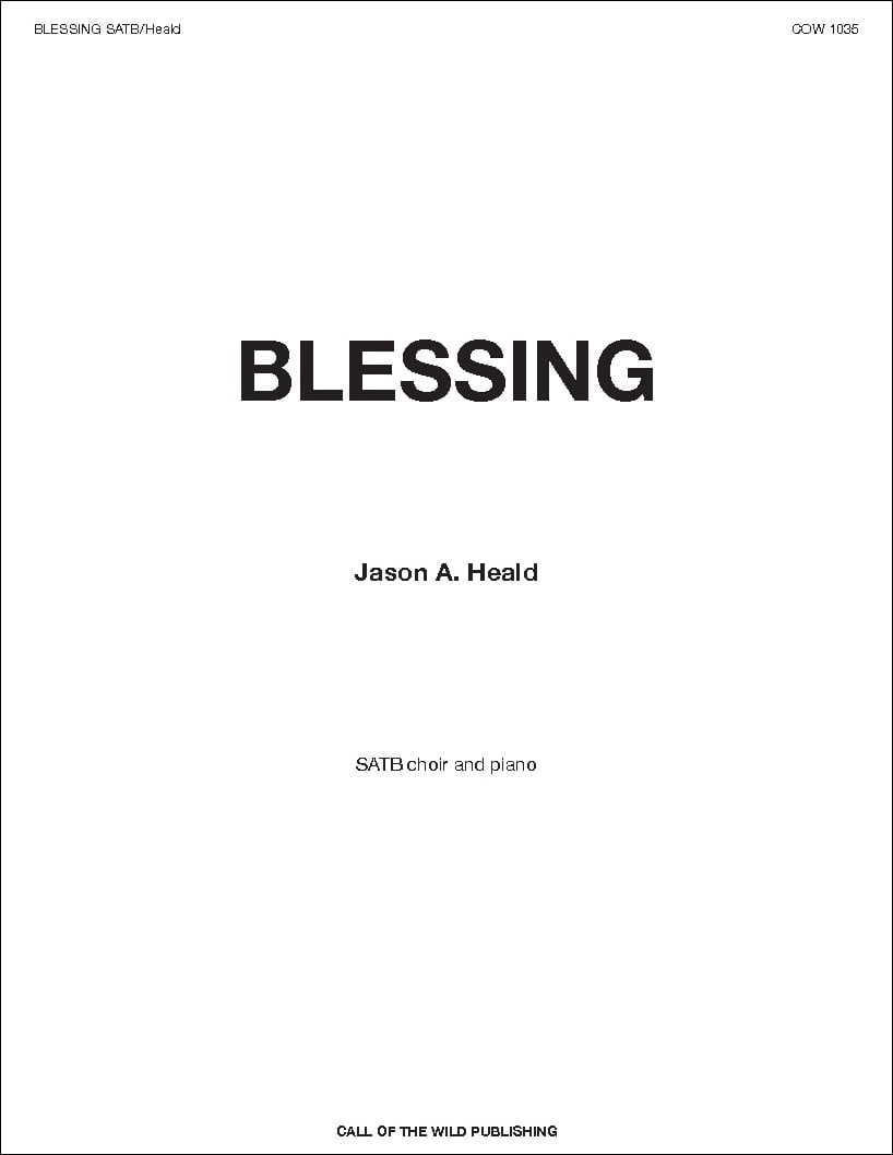 Blessing Choral Sheet Music | J.W. Pepper