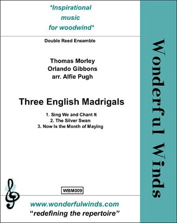 Three English Madrigals Double Reed Quintet Sheet Music | J.W. Pepper