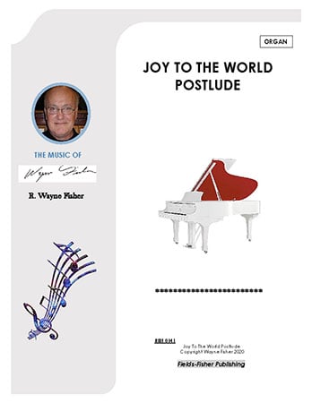 Joy To The World-Organ Postlude | J.W. Pepper