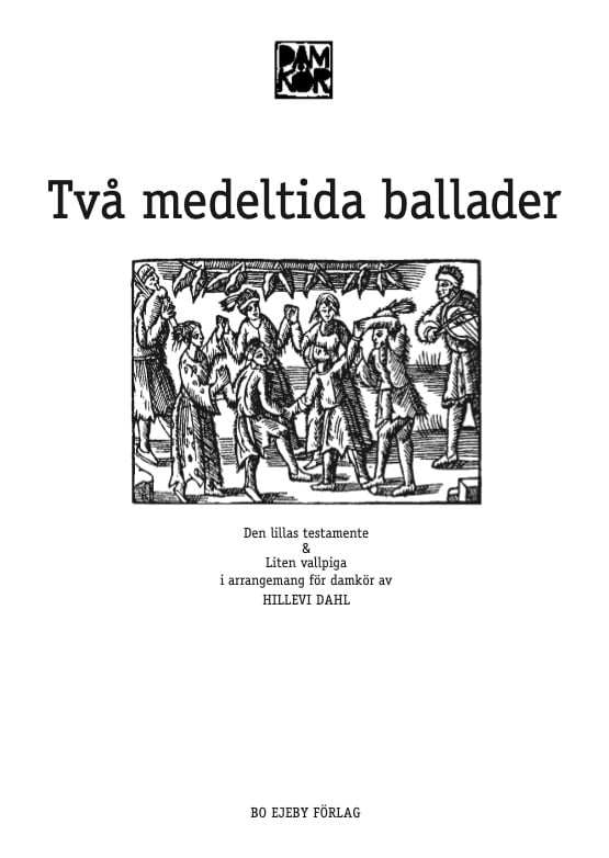 Tva medeltida ballader | J.W. Pepper
