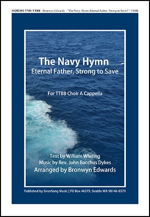 Navy Hymn (Eternal Father, Strong to Save) Choral Sheet Music | J.W. Pepper
