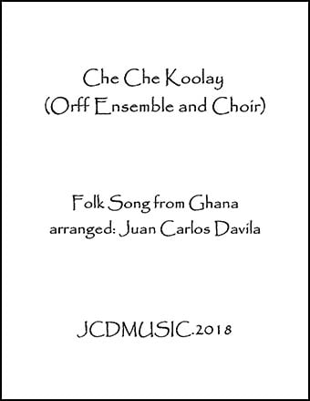 Che Che Koolay (Orff Ensemble and Choir) | J.W. Pepper