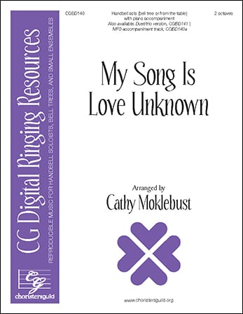 My Song Is Love Unknown | J.W. Pepper