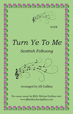 Turn Ye to Me Choral Sheet Music | J.W. Pepper