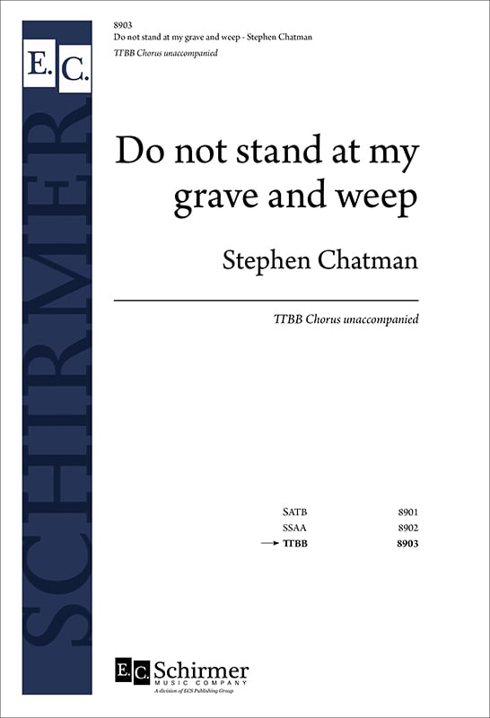 Do Not Stand at My Grave and Weep | J.W. Pepper
