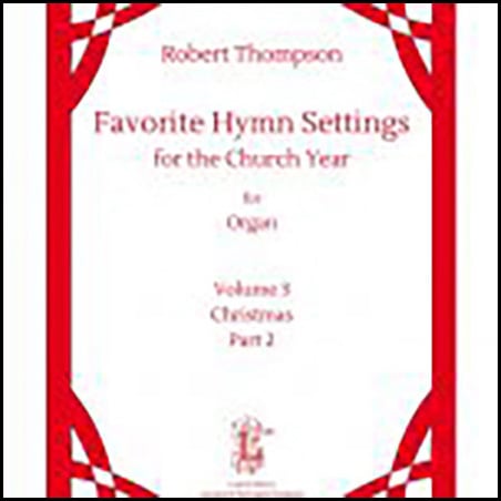 Favorite Hymn Settings for the Church Year, Vol. 3 | J.W. Pepper