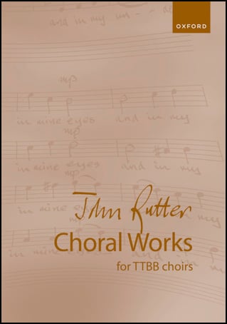 John Rutter Choral Works for TTBB Choirs | J.W. Pepper