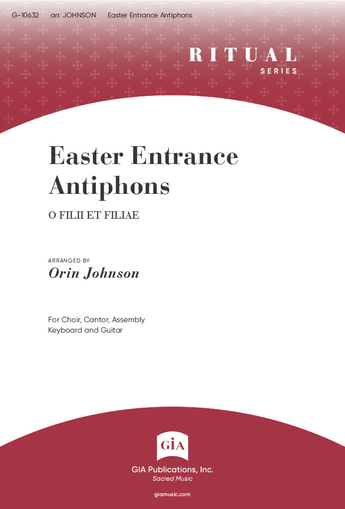 Easter Entrance Antiphons | J.W. Pepper