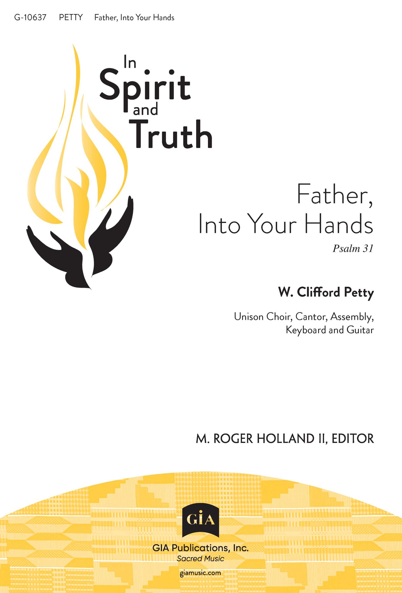 Father, Into Your Hands Choral Sheet Music | J.W. Pepper