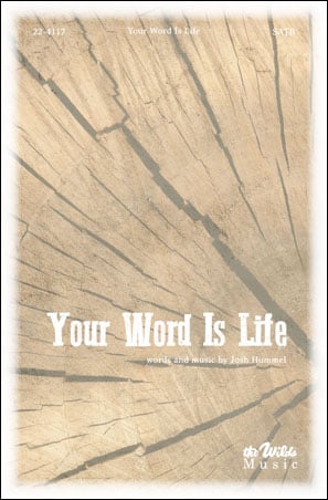 Your Word Is Life Choral Sheet Music | J.W. Pepper
