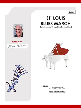 St. Louis Blues March | J.W. Pepper