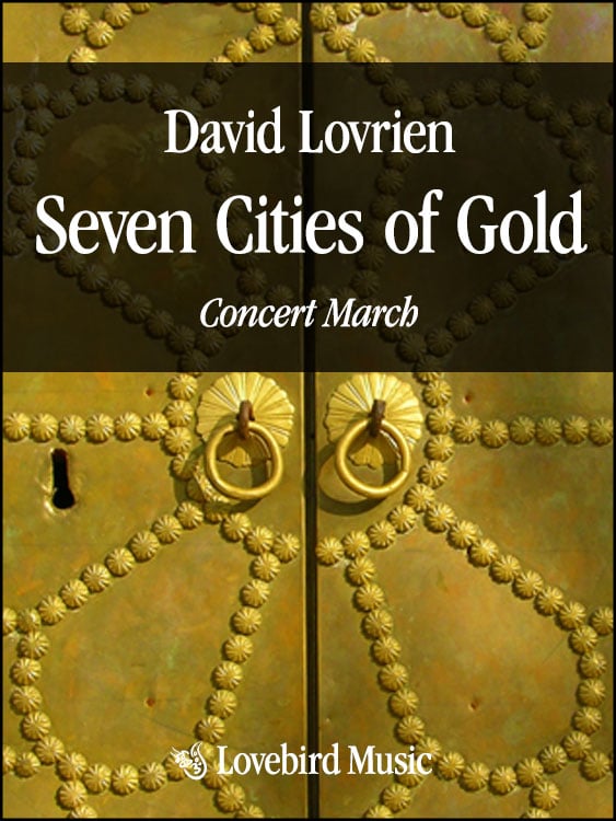 Seven Cities of Gold | J.W. Pepper