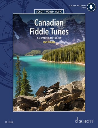 Canadian Fiddle Tunes 60 Traditional Pieces | J.W. Pepper