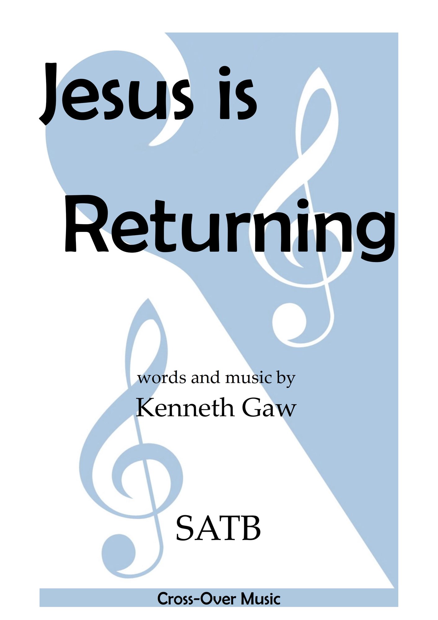 Jesus is Returning Choral Sheet Music | J.W. Pepper