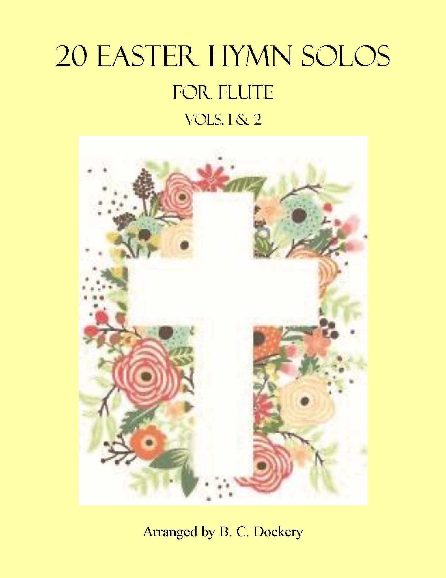 20 Easter Hymn Solos for Flute: Vols. 1 & 2 | J.W. Pepper