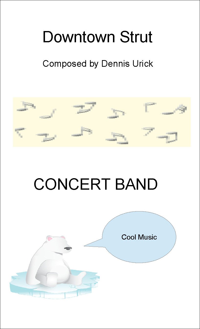Downtown Strut Concert Band Sheet Music | J.W. Pepper