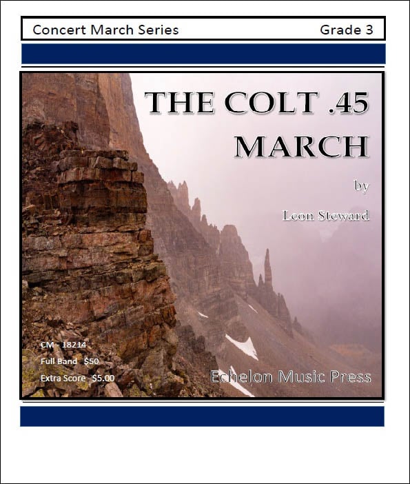 The Colt .45 March | J.W. Pepper