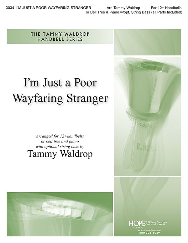 I'm Just a Poor Wayfaring Stranger Handbell Sheet Music | J.W. Pepper