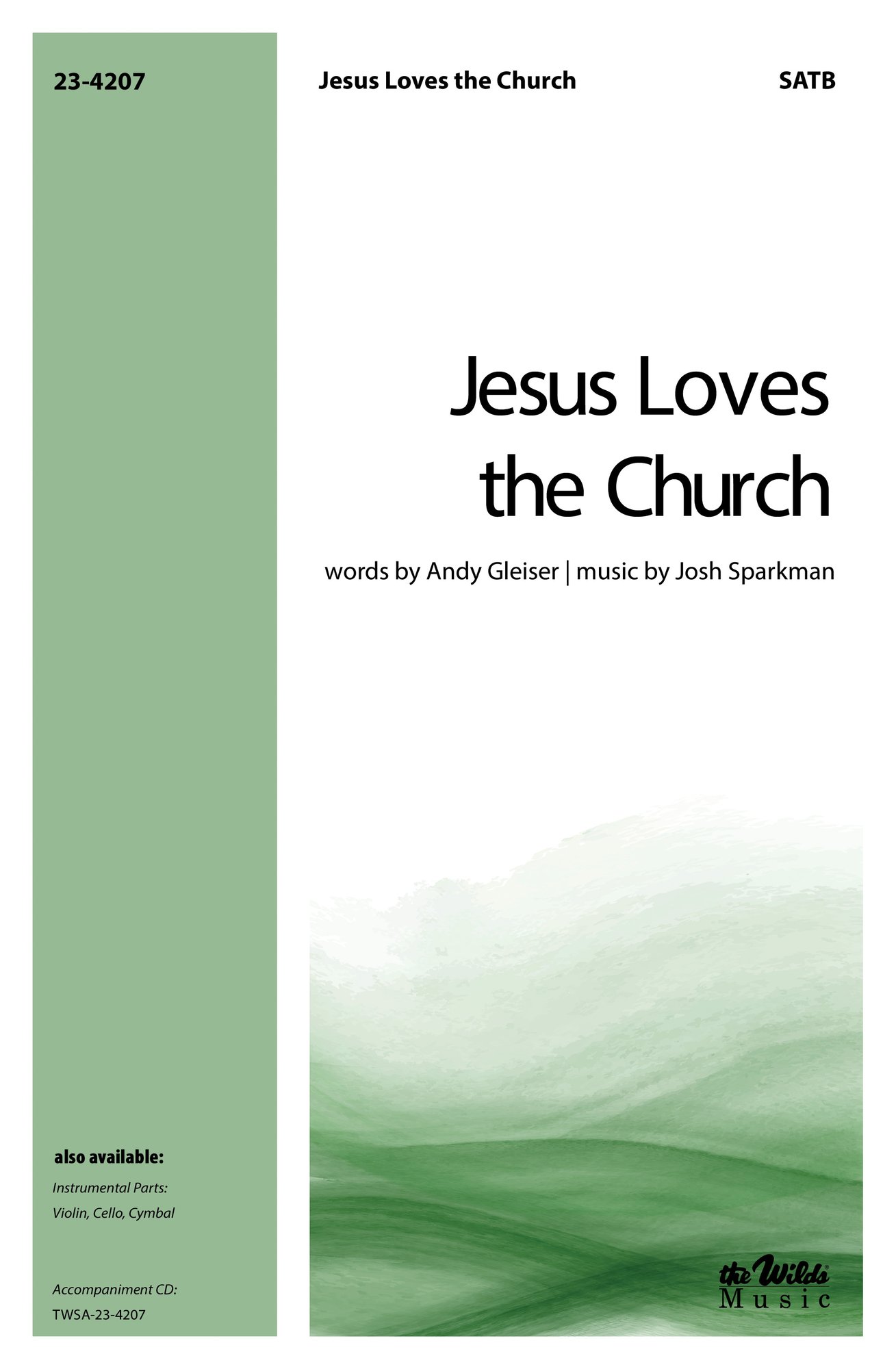 Jesus Loves the Church | J.W. Pepper