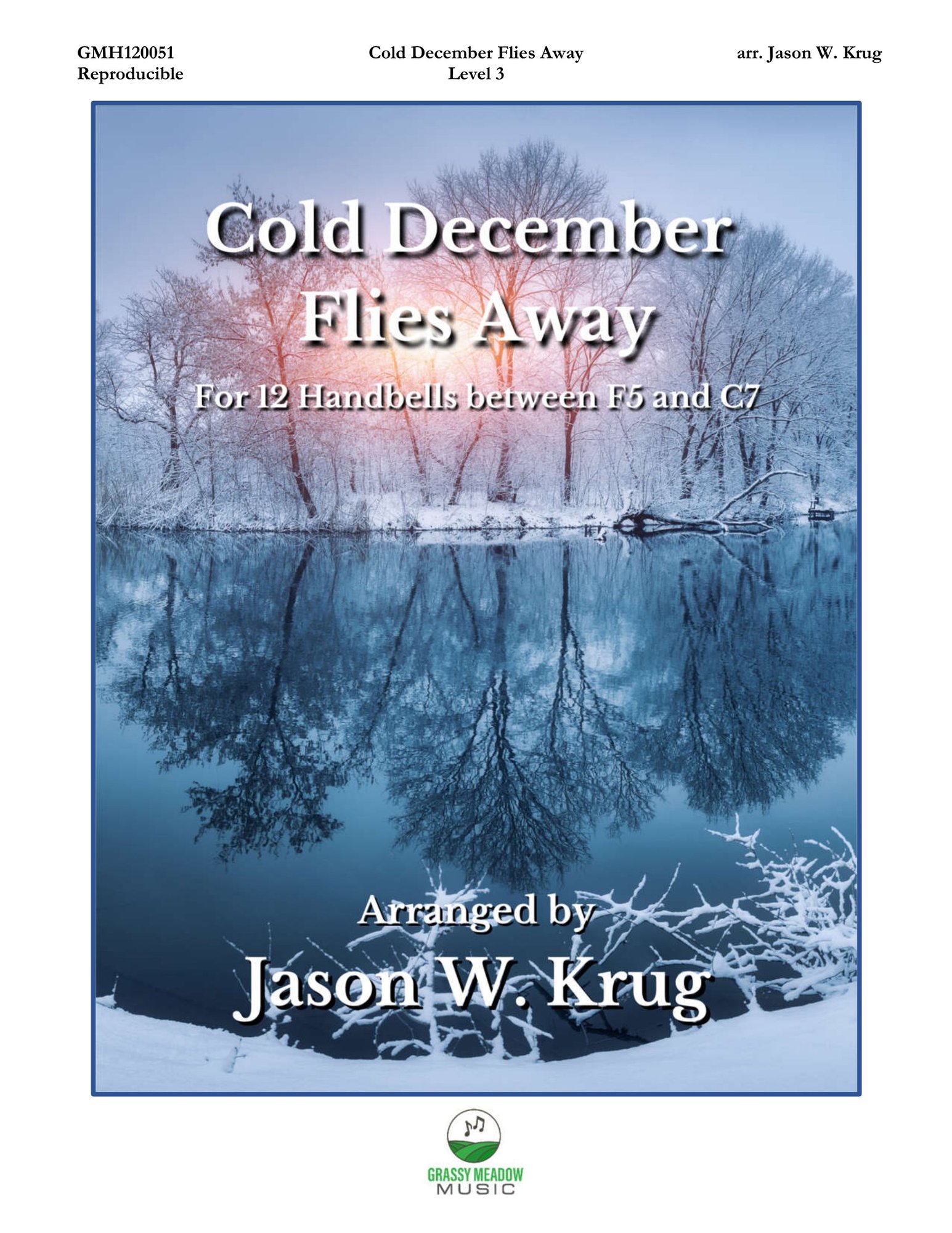 Cold December Flies Away Handbell Sheet Music | J.W. Pepper